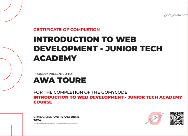 Awa TOURE Certificate of Completion Introduction to Web Development - Junior Tech Academy