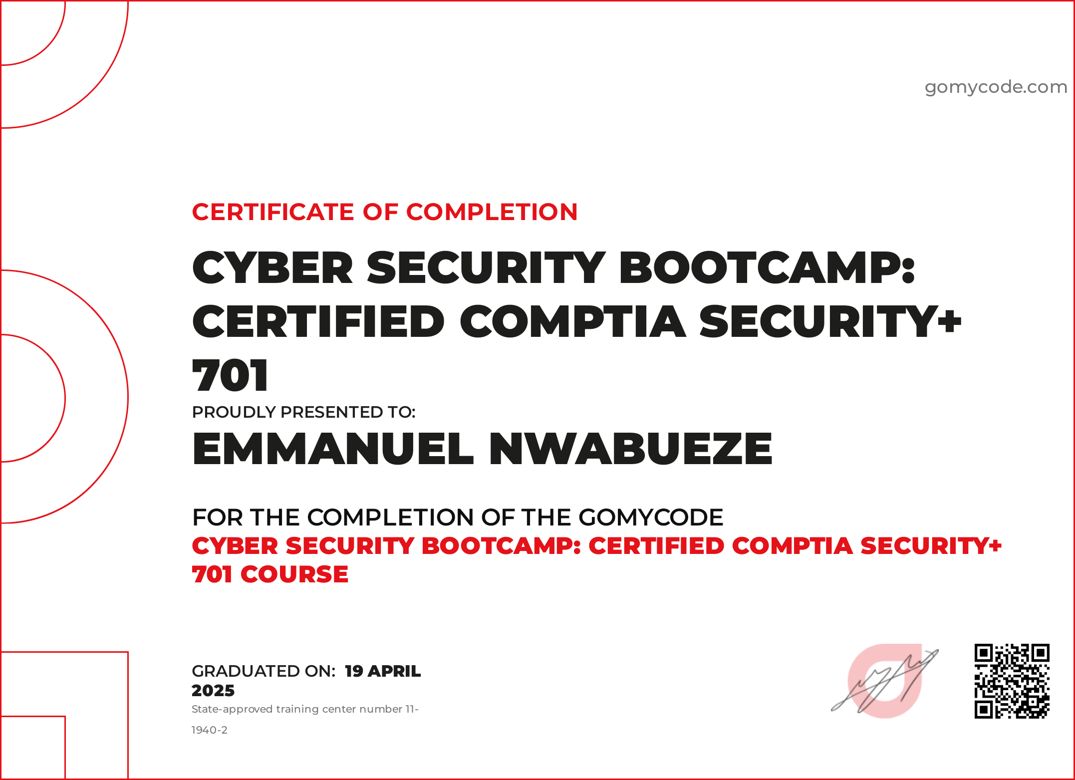 Emmanuel Nwabueze Certificate of Completion Cyber Security Bootcamp: Certified CompTIA Security+ 701